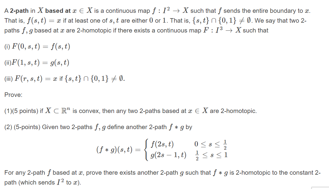 Solved A 2-path in X based at X e X is a continuous map f:12 | Chegg.com