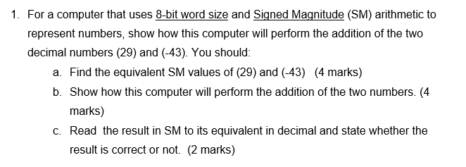 Solved 1. For a computer that uses 8-bit word size and | Chegg.com