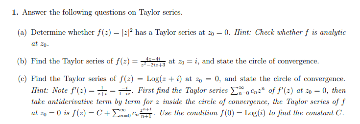 Solved 1. Answer the following questions on Taylor series. | Chegg.com