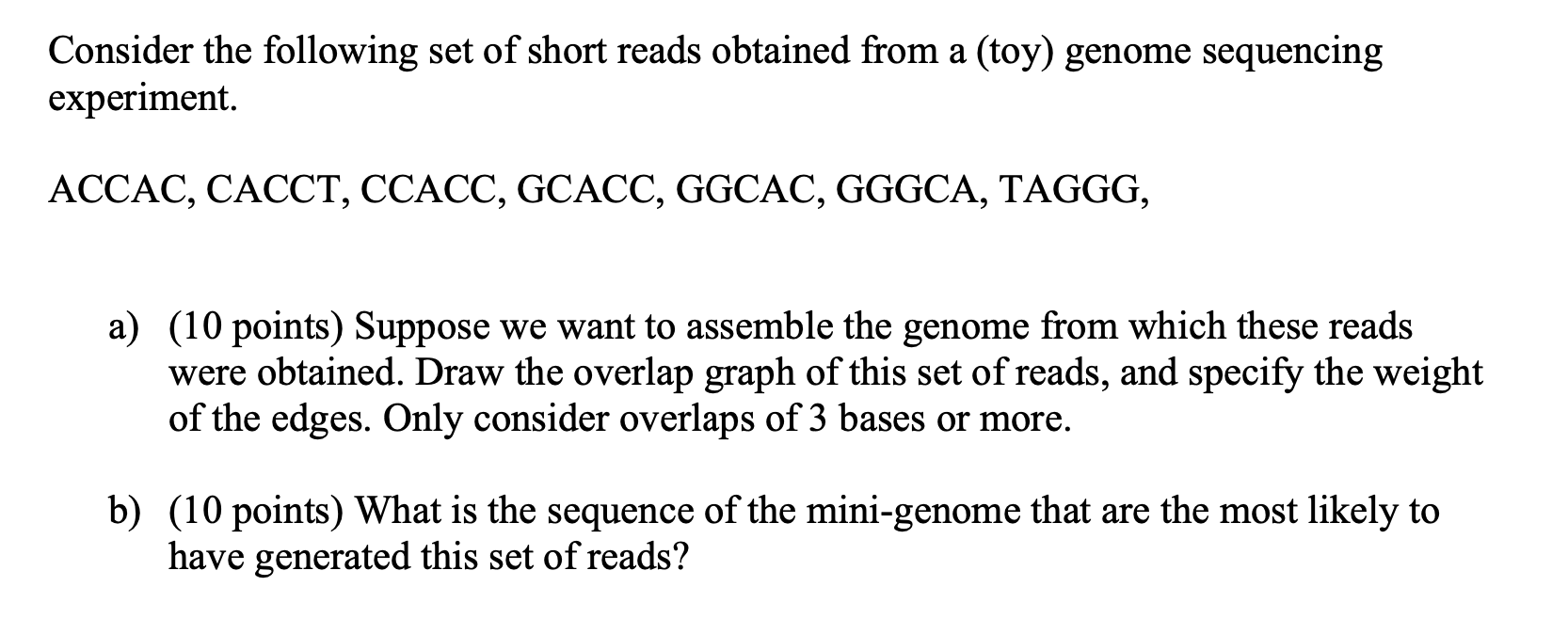 Solved Consider the following set of short reads obtained | Chegg.com