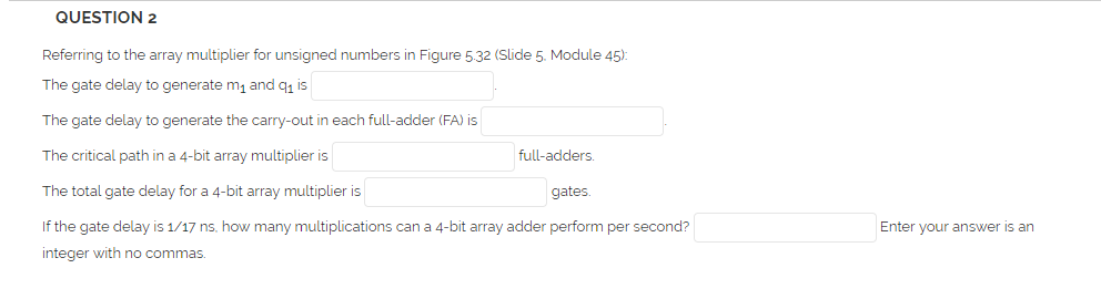 Solved Array Multiplier for Unsigned Number:s (Section | Chegg.com