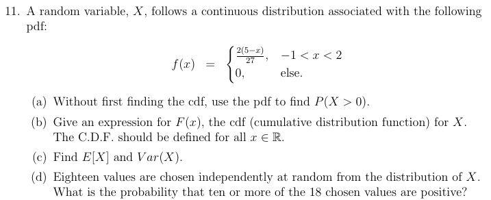 Solved 11. A random variable, X, follows a continuous | Chegg.com