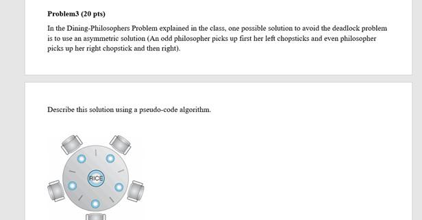 Solved Problem3 (20 pts) In the Dining-Philosophers Problem | Chegg.com
