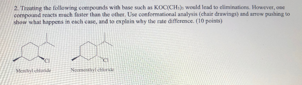 Solved 2. Treating the following compounds with base such as | Chegg.com