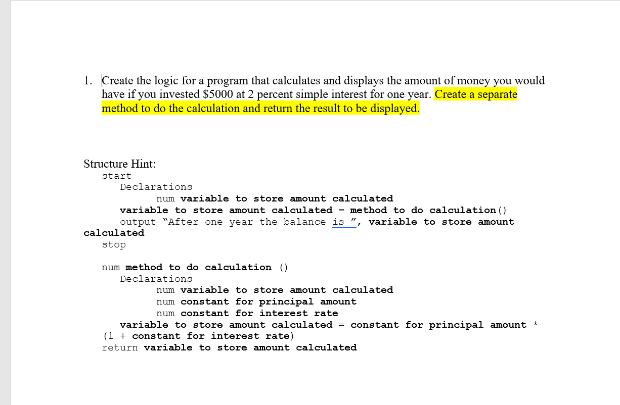 Solved 1 Create The Logic For A Program That Calculates And 0457