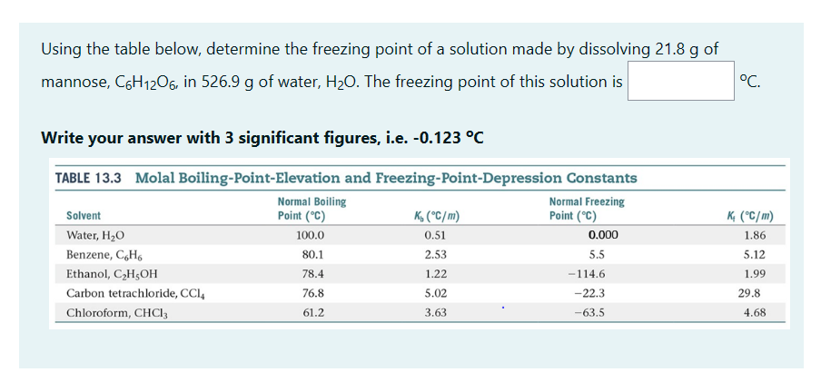 Solved Using the table below, determine the freezing point | Chegg.com
