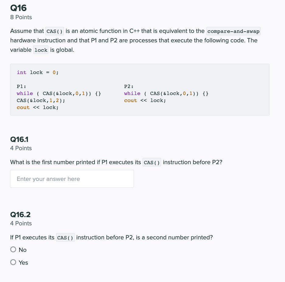 Solved Q16 8 Points Assume that CAS() is an atomic function | Chegg.com