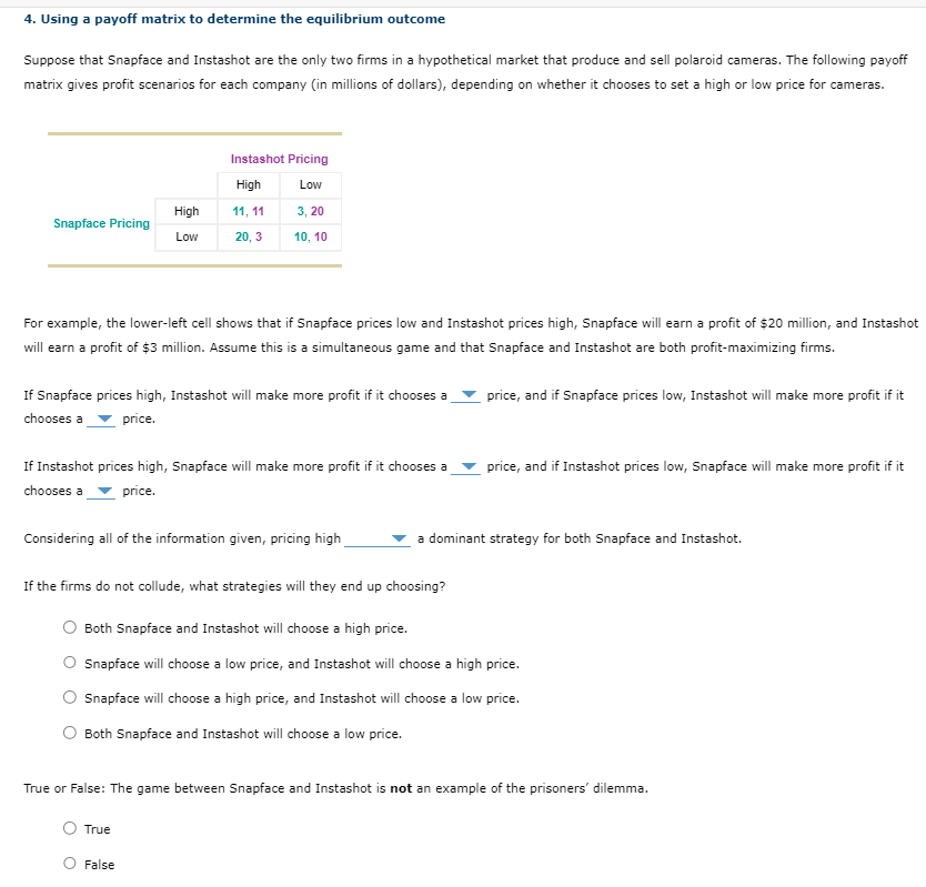 Solved 4. Using a payoff matrix to determine the equilibrium | Chegg.com