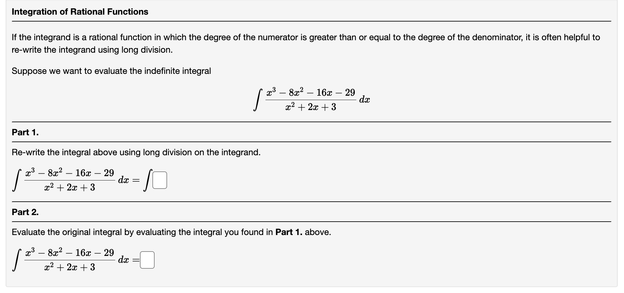 Solved If the integrand is a rational function in which the | Chegg.com