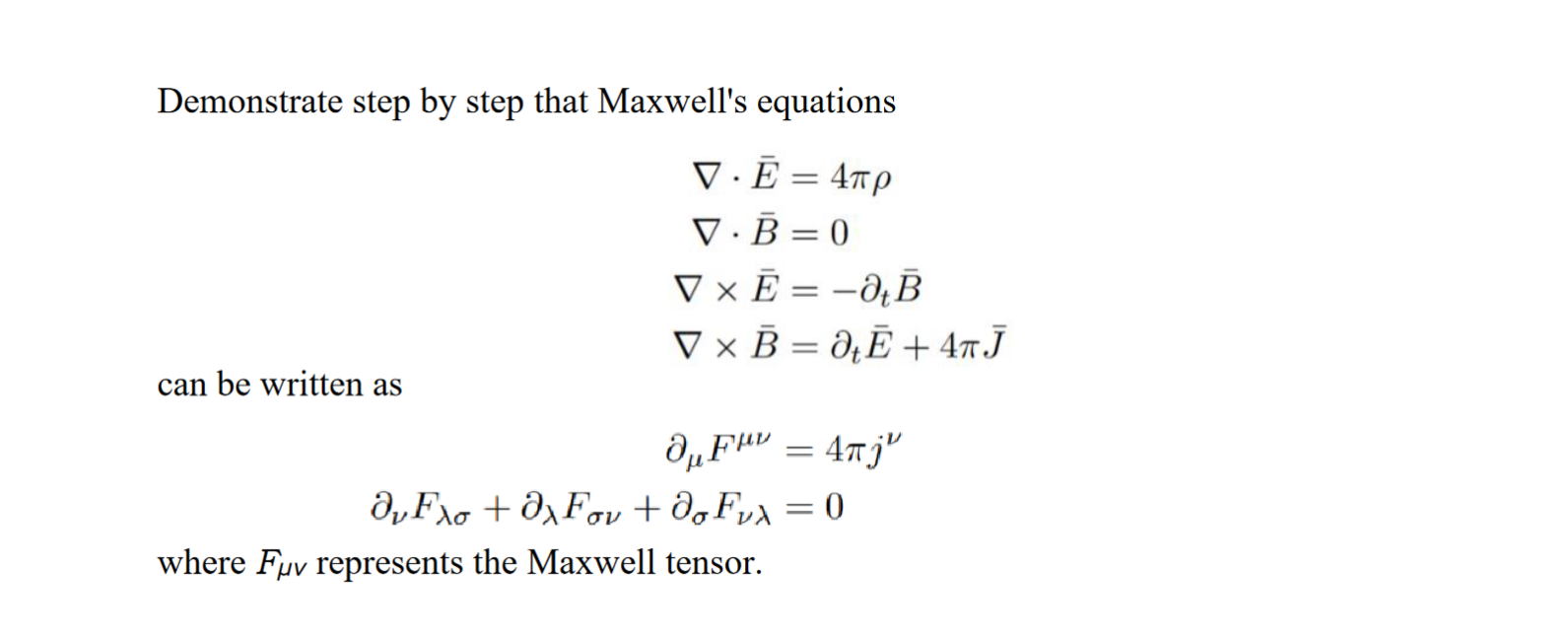 Solved Demonstrate step by step that Maxwell's equations V. | Chegg.com