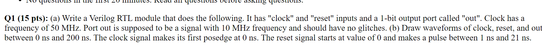 Solved III II a Q1 (15 pts): (a) Write a Verilog RTL module | Chegg.com