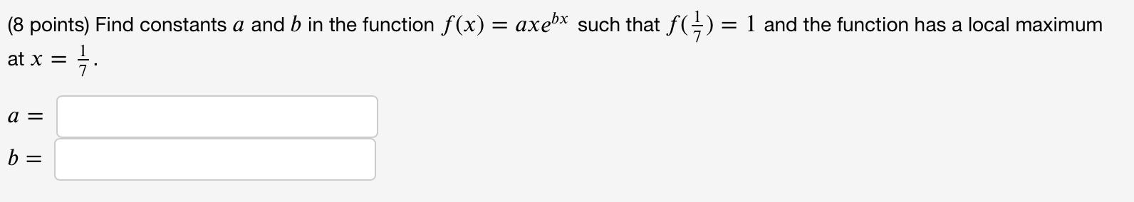 Solved (8 points) Find constants a and b in the function | Chegg.com
