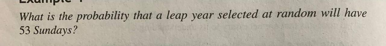 Solved What is the probability that a leap year selected at | Chegg.com