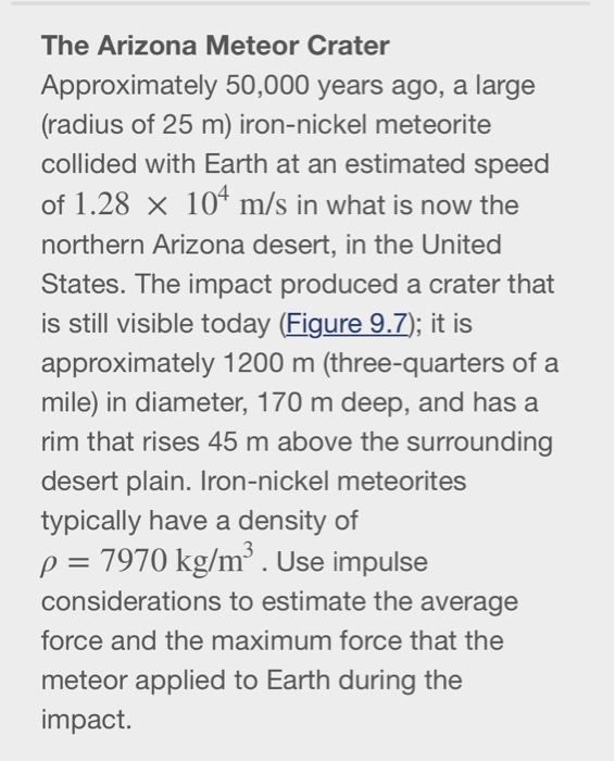 Solved The Arizona Meteor Crater Approximately 50,000 years | Chegg.com