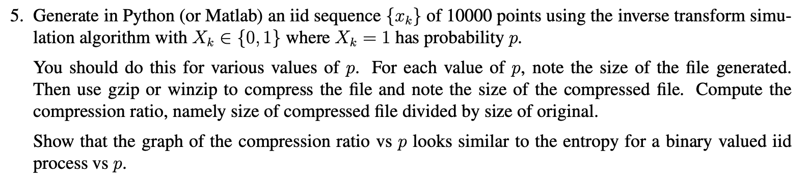 Solved 5. Generate in Python (or Matlab) an iid sequence | Chegg.com