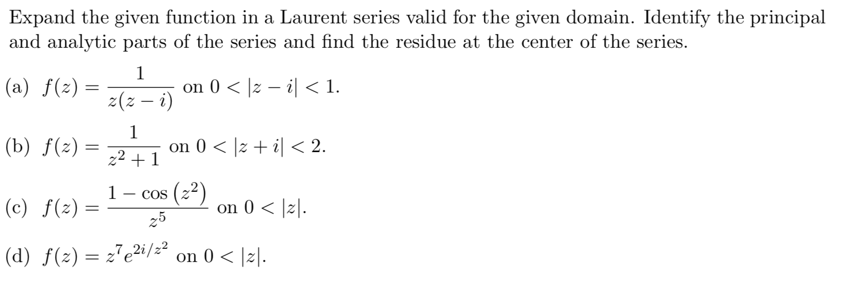 Solved complex variables Expand the given function in a | Chegg.com