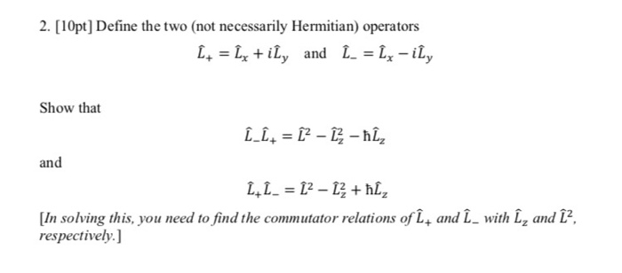 Solved 1. [10pt] The angular part of 2P orbitals are 1,0 | Chegg.com