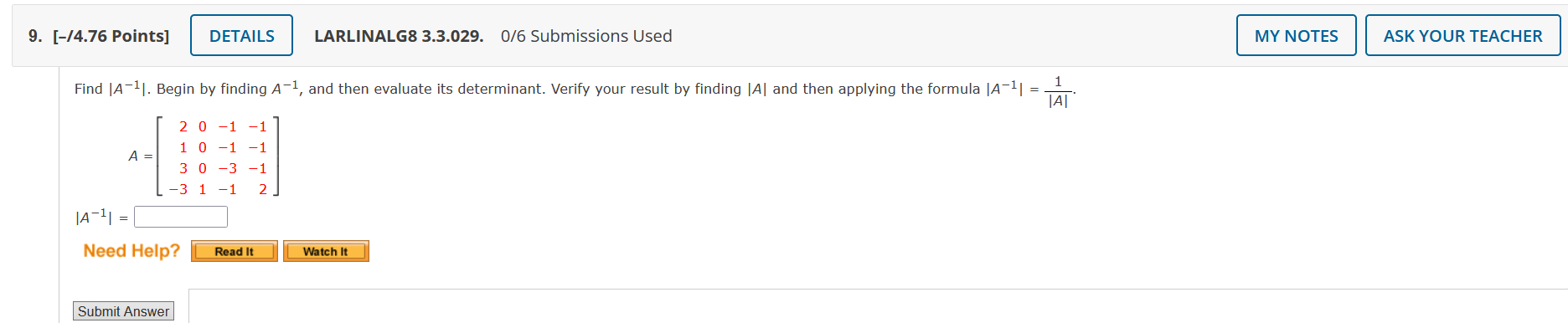 Solved Find |A-1|. ﻿Begin by finding A-1, ﻿and then evaluate | Chegg.com