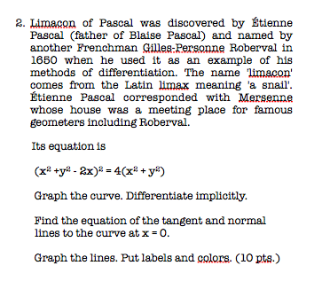 Solved 2. Limacon of Pascal was discovered by Étienne Pascal | Chegg.com