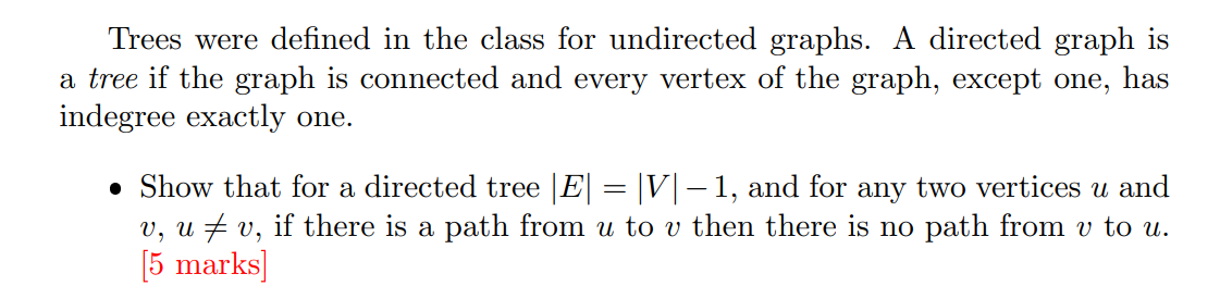 Solved Trees were defined in the class for undirected | Chegg.com