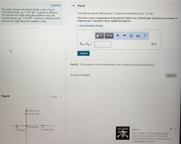 Solved Constants Part A Two point charges are placed on the | Chegg.com
