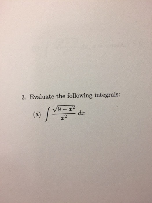 Solved Evaluate the following integrals:integral integral | Chegg.com