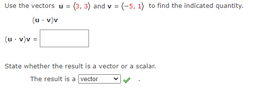Solved Use the vectors u= 2,2 and v= −4,4 to find the | Chegg.com