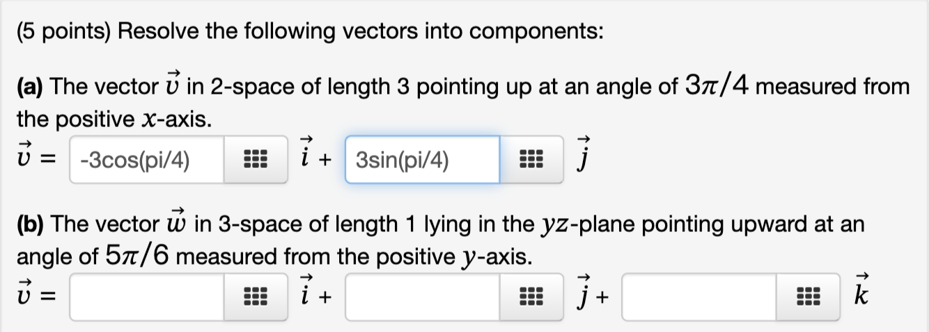 Solved ( 5 ﻿points) ﻿Resolve the following vectors into | Chegg.com