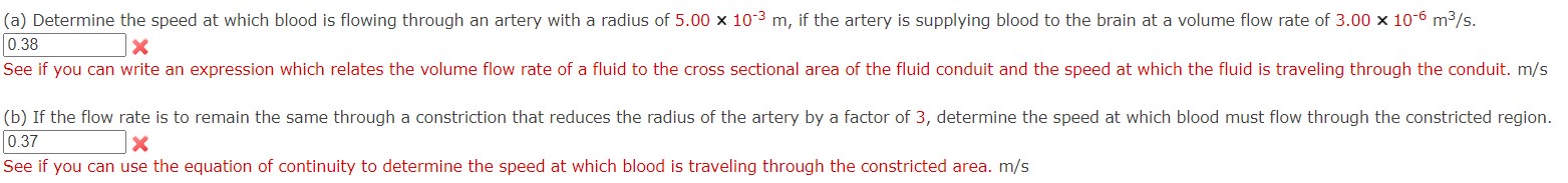 Solved (a) ﻿Determine the speed at which blood is flowing | Chegg.com