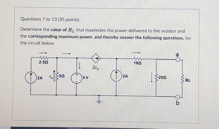 Solved Determine the value of RL that maximizes the power | Chegg.com