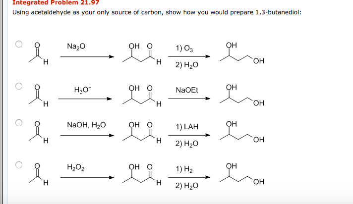 Solved Integrated Problem 21.97 Using acetaldehyde as your | Chegg.com