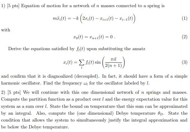 Solved 1) [5 pts] Equation of motion for a network of n | Chegg.com