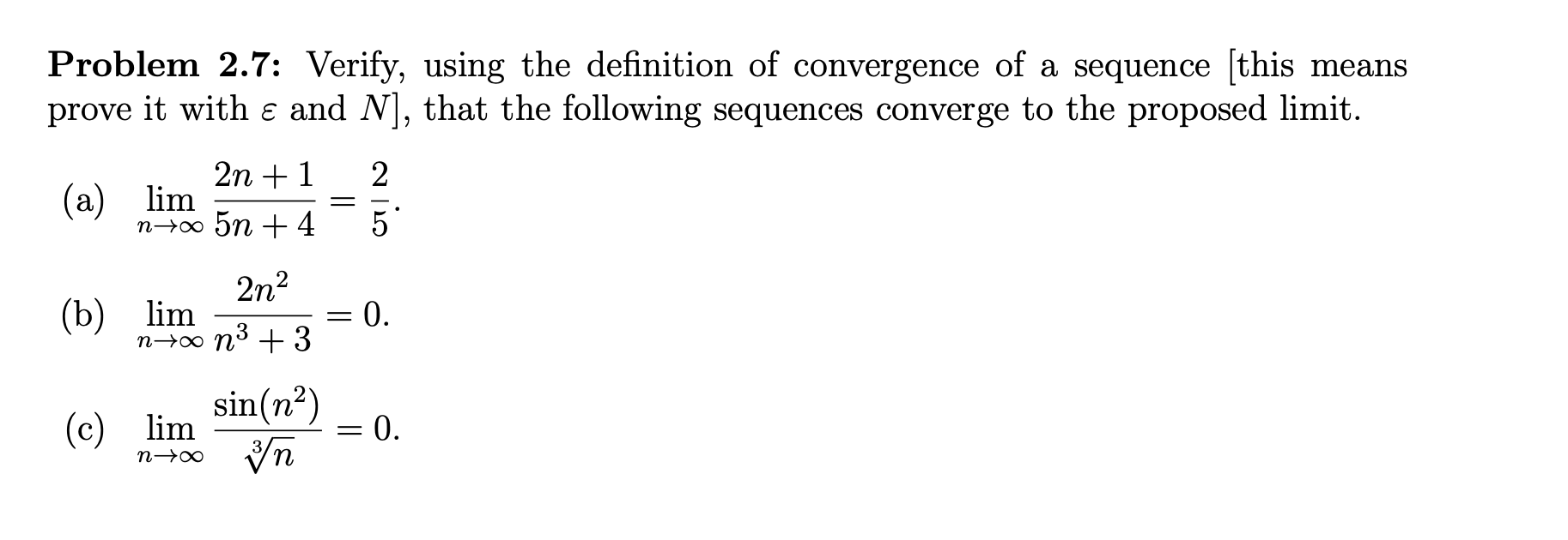 Solved Problem 2.7: Verify, using the definition of | Chegg.com