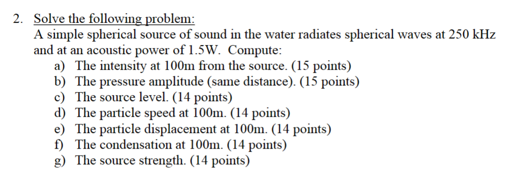 Solved 2. Solve the following problem: A simple spherical | Chegg.com
