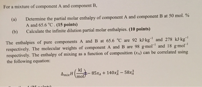 Solved For a mixture of component A and component B, (a) | Chegg.com