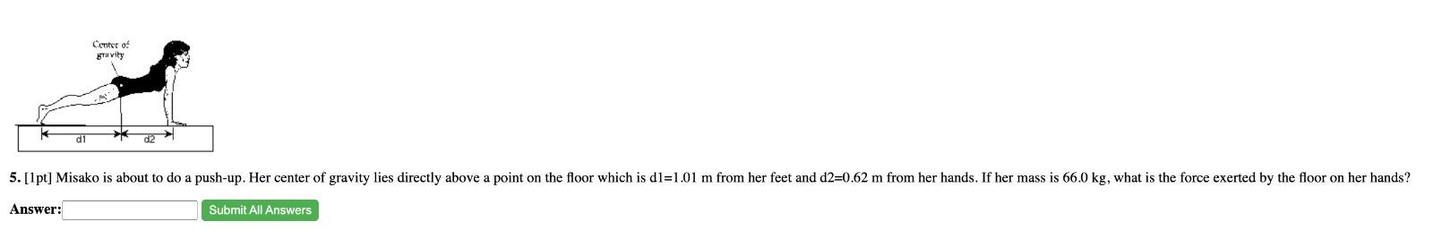 Solved 1. [4pt] Here is a table of the force applied to a | Chegg.com
