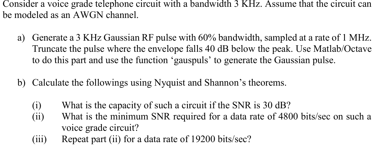 Solved Consider a voice grade telephone circuit with a | Chegg.com