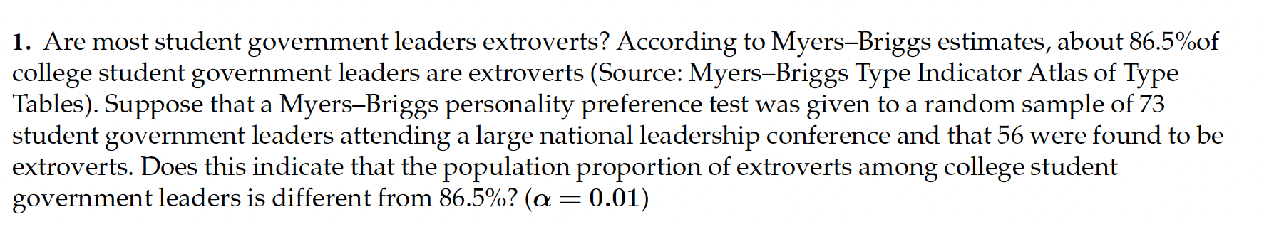 Solved 1. Are most student government leaders extroverts? | Chegg.com