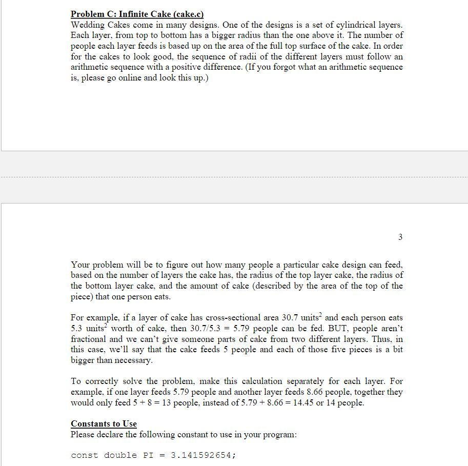 Solved Problem C: Infinite Cake (cake.c) Wedding Cakes come | Chegg.com