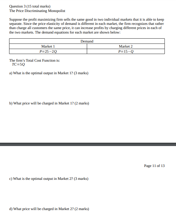 Solved Question 3 (15 total marks) The Price Discriminating | Chegg.com