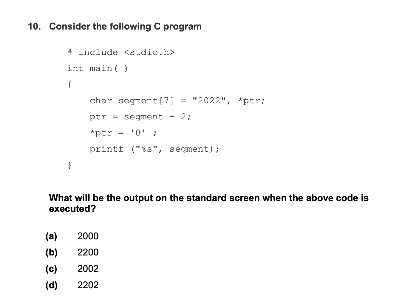Solved Multiple choice questions [2 marks each]7. A | Chegg.com