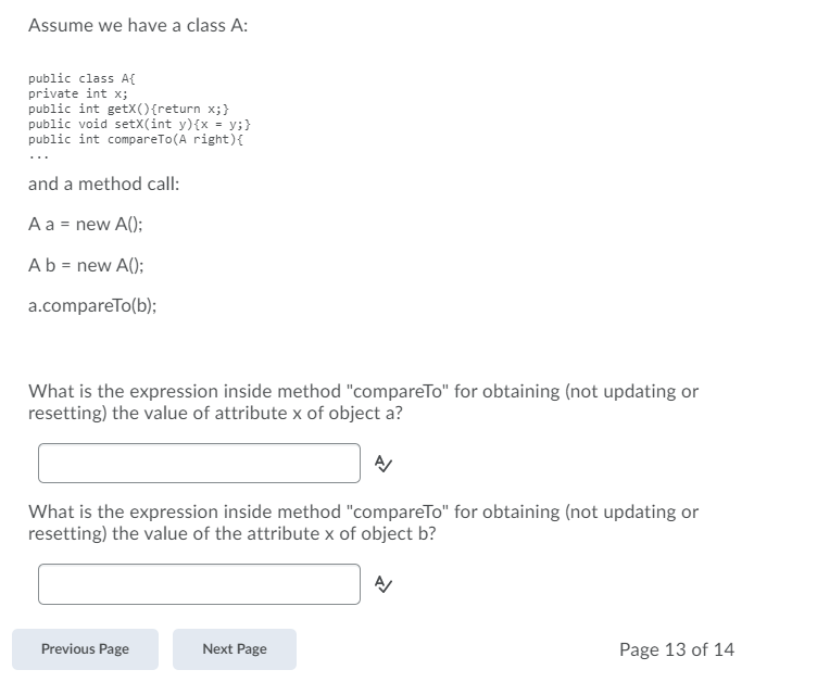 Solved Assume we have a class A: public class A{ private int | Chegg.com