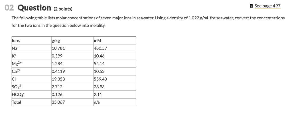 Solved 02 Question (2 points) @ See page 497 The following | Chegg.com