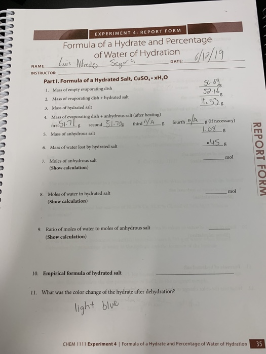 Solved EXPERIMENT 4: REPORT FORM Formula of a Hydrate and | Chegg.com