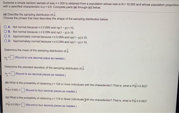 Solved Suppose a simple random sample of size n=200 is | Chegg.com