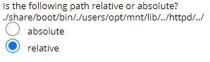 Solved Is the following path relative or absolute? | Chegg.com