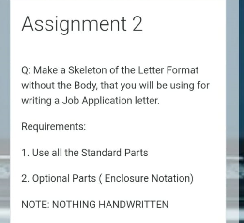 Solved Assignment 2 Q: Make a Skeleton of the Letter Format | Chegg.com
