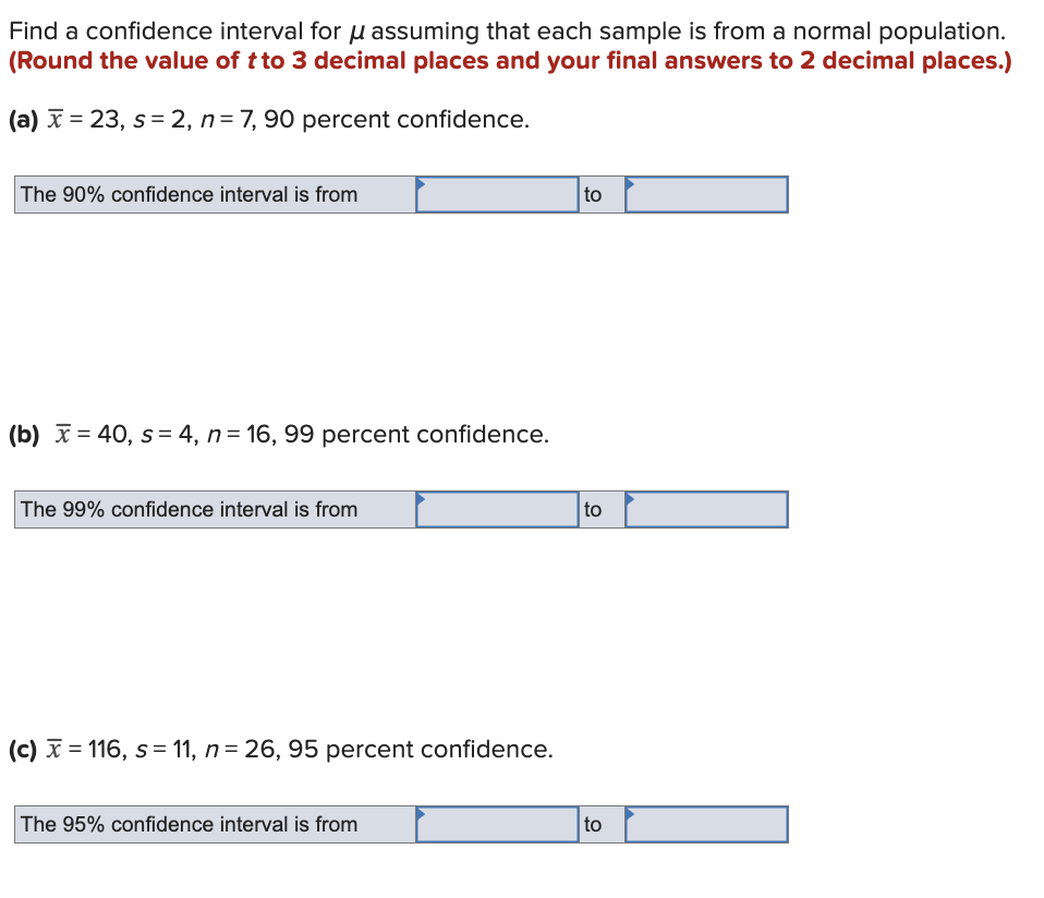 Solved Find a confidence interval for μ assuming that each | Chegg.com