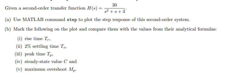 Solved 30 Given a second-order transfer functionH() 9+ Given | Chegg.com