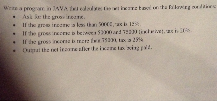 Solved Write a program in JAVA that calculates the net | Chegg.com